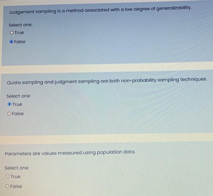 Solved Judgement sampling is a method associated with a low | Chegg.com
