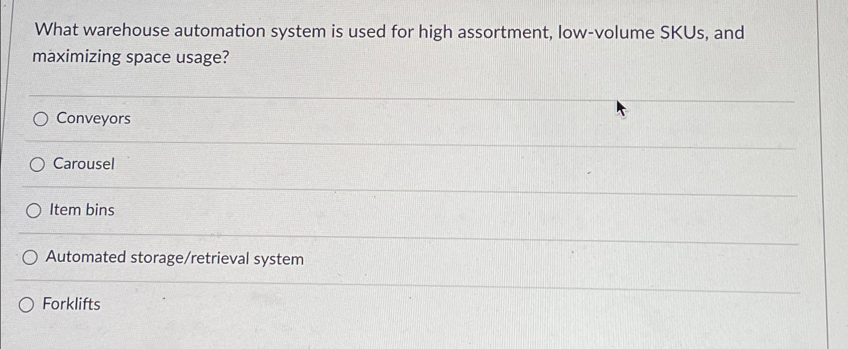 Solved What warehouse automation system is used for high | Chegg.com
