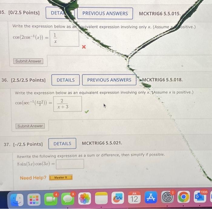 Solved cos(sec−1(2x+3))=x+32 [−12.5 Points] MCKTRIG6 | Chegg.com