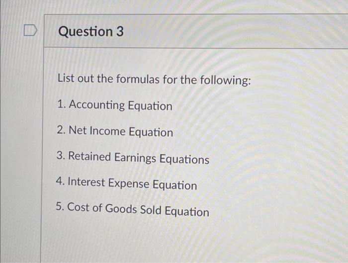 Solved Question 3 List out the formulas for the following: | Chegg.com