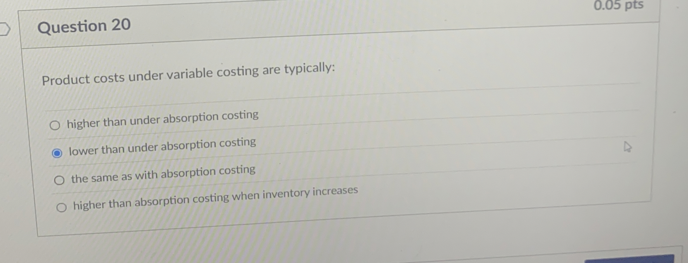 Solved Question 20Product costs under variable costing are | Chegg.com