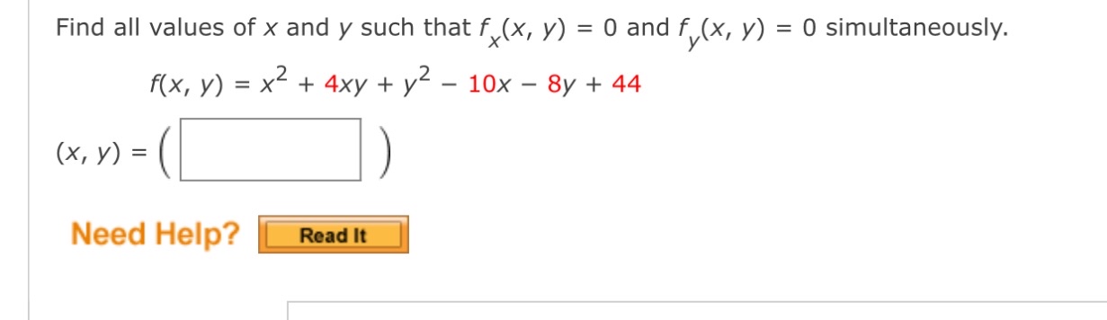 Solved Find all values of x ﻿and y ﻿such that fx(x,y)=0 ﻿and | Chegg.com