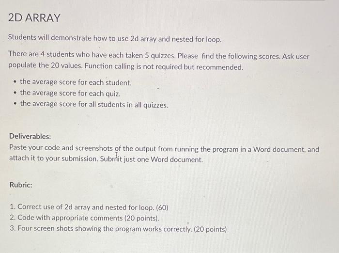 Solved Students will demonstrate how to use 2 d array and | Chegg.com