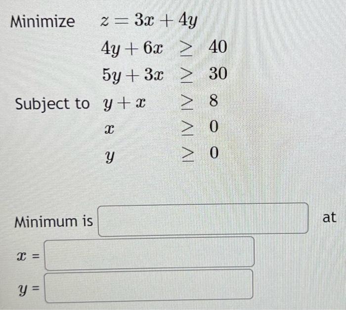 Solved Maximize z=4x+2y Subject to 2x+6y≤547x+4y≤70x≥0y≥0 | Chegg.com
