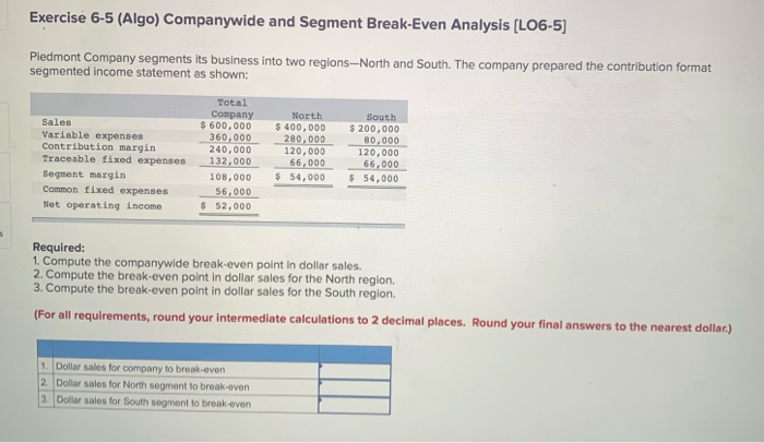 Solved Exercise 6-5 (Algo) Companywide and Segment | Chegg.com