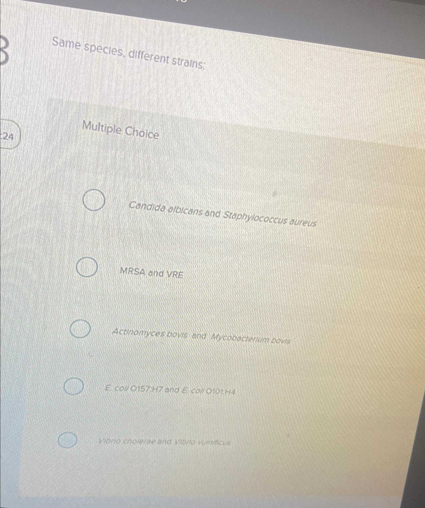 Solved Same specles, different strains:Multiple | Chegg.com