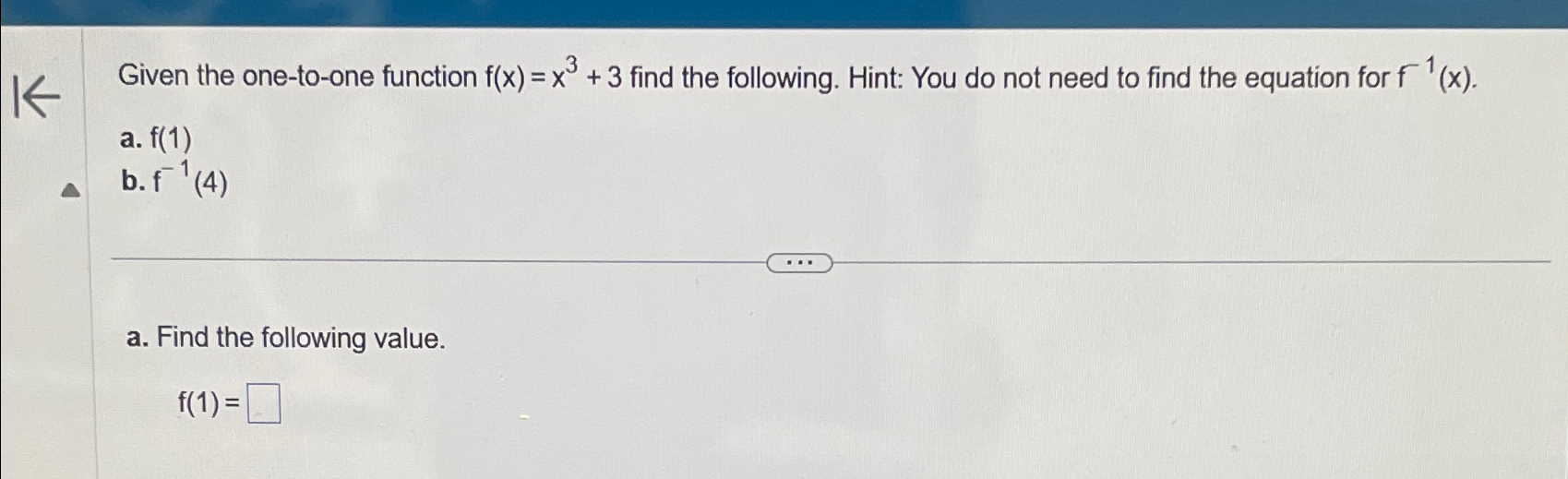 Solved Given the one-to-one function f(x)=x3+3 ﻿find the | Chegg.com