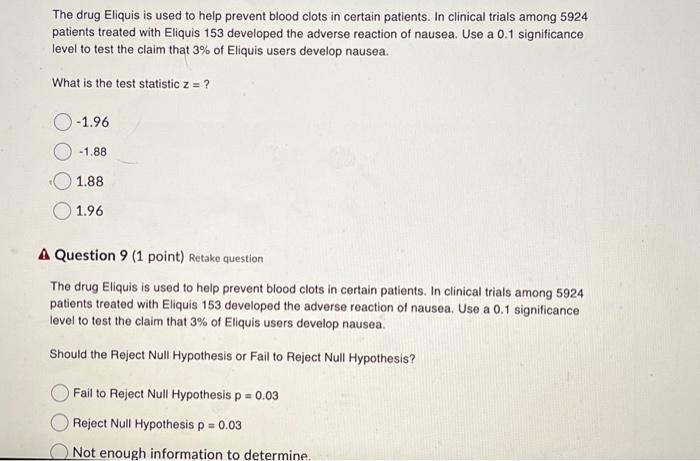 Solved The drug Eliquis is used to help prevent blood clots | Chegg.com