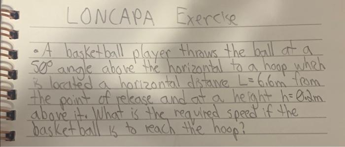 Solved LONCAPA Exercise - A basketball player throws the | Chegg.com