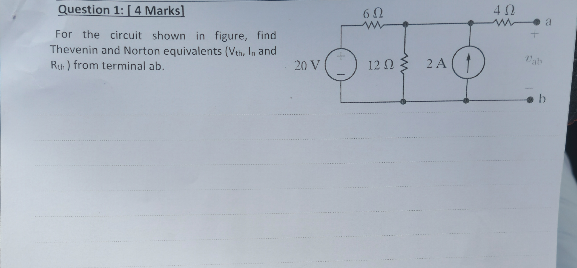 Solved Question 1: [ 4 ﻿Marks]For the circuit shown in | Chegg.com