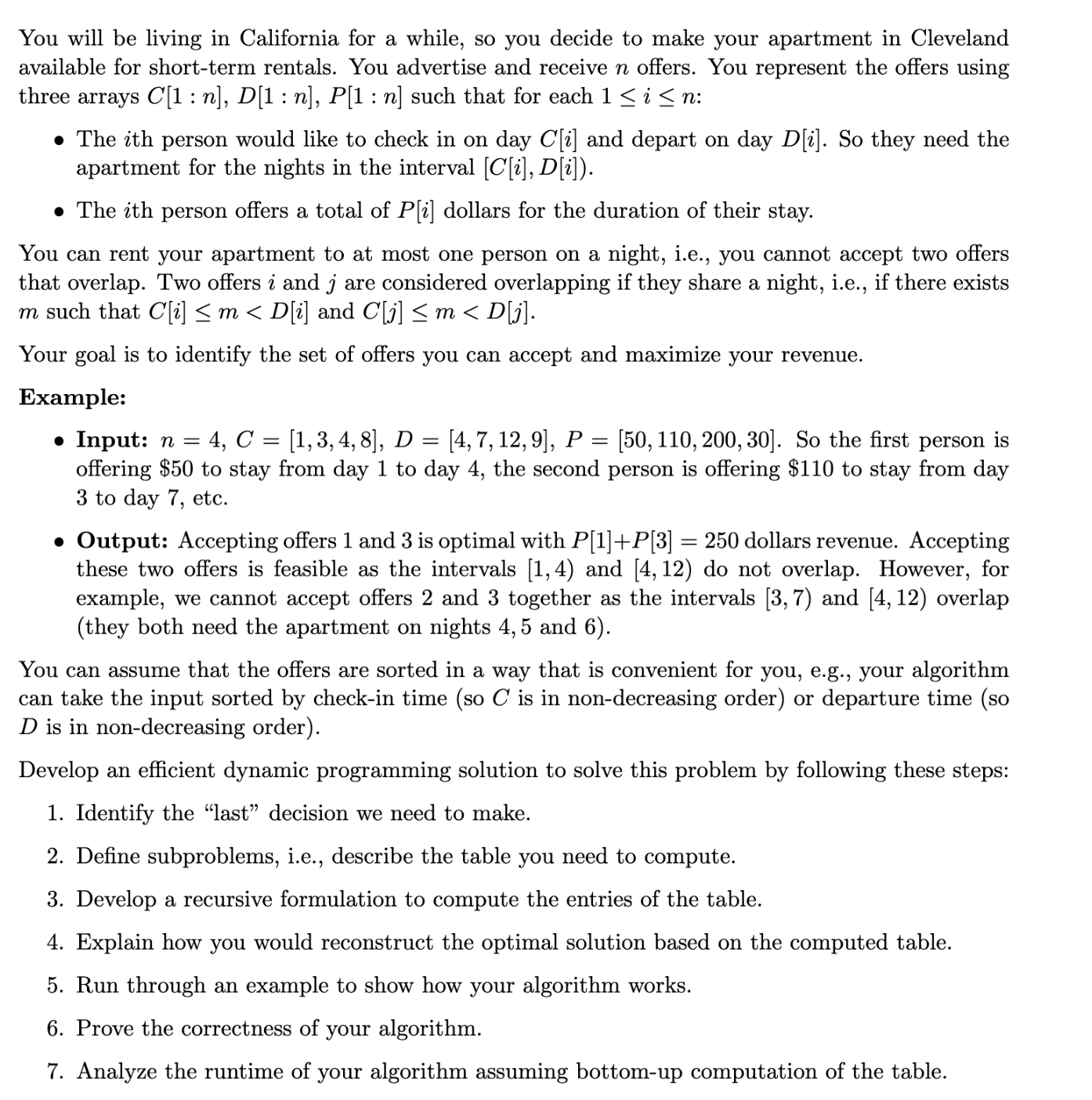 Solved You will be living in California for a while, so you | Chegg.com