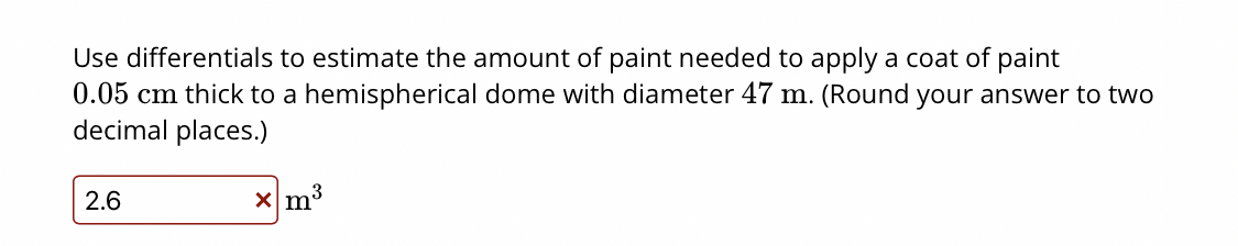 Solved Use differentials to estimate the amount of paint | Chegg.com