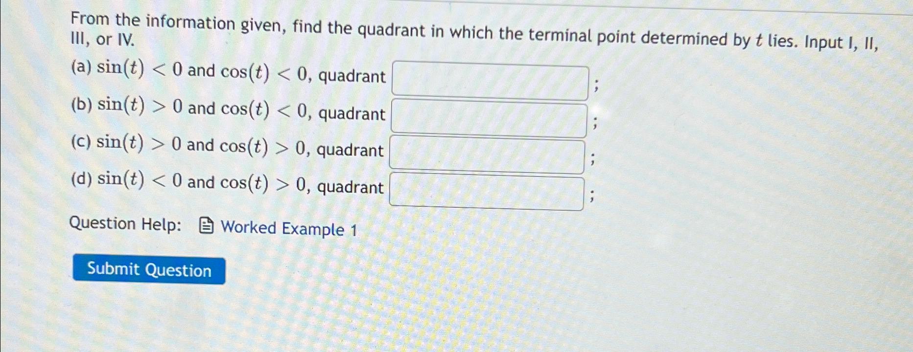 Solved From the information given, find the quadrant in | Chegg.com