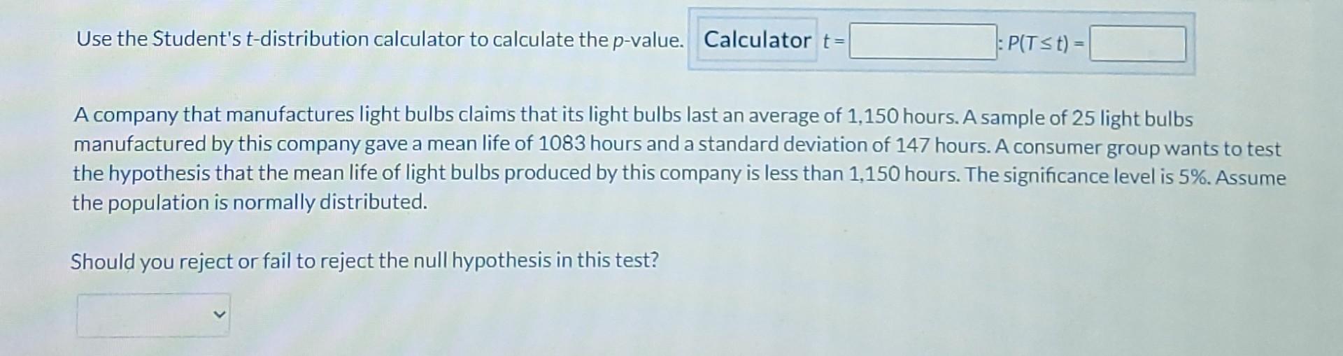 Solved Use the Student's t-distribution calculator to | Chegg.com