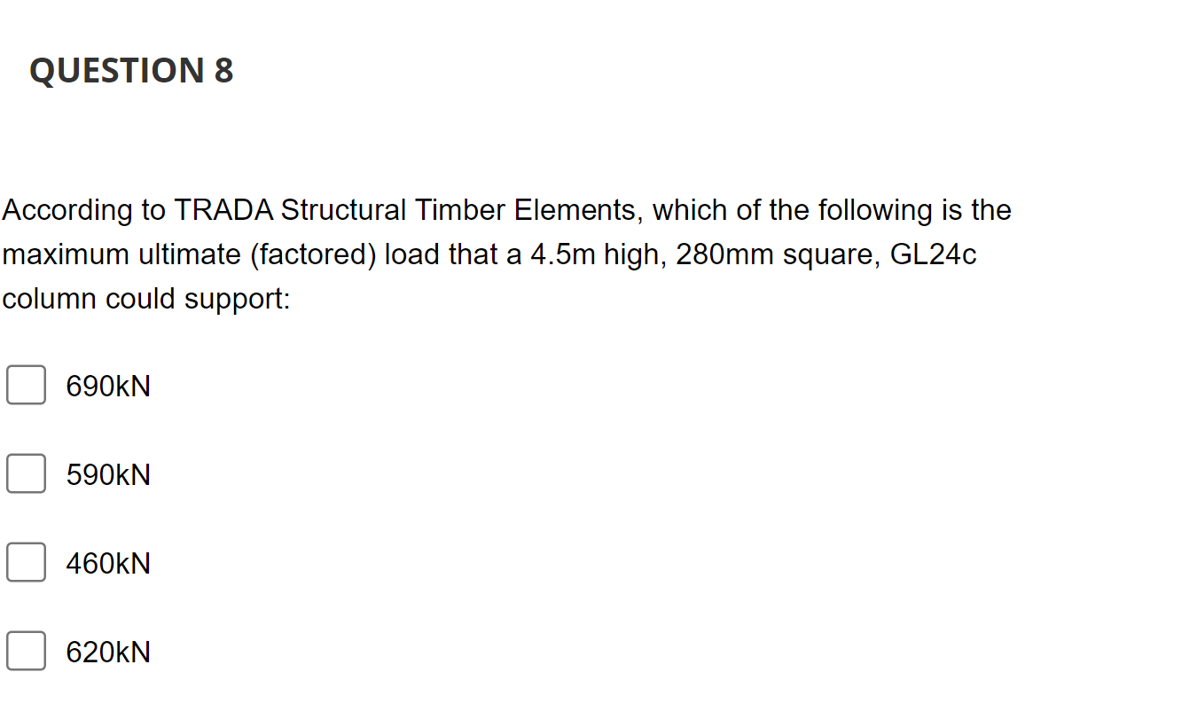 Solved According to TRADA Structural Timber Elements, which | Chegg.com