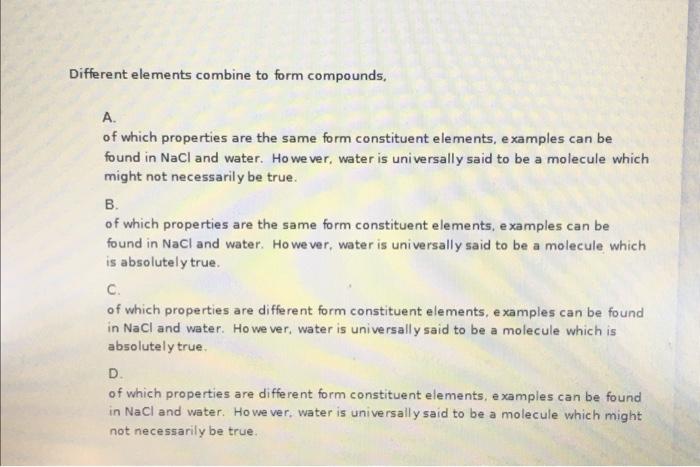 Solved Different elements combine to form compounds, A. of | Chegg.com