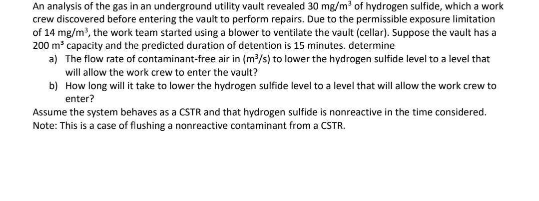 Solved An analysis of the gas in an underground utility | Chegg.com