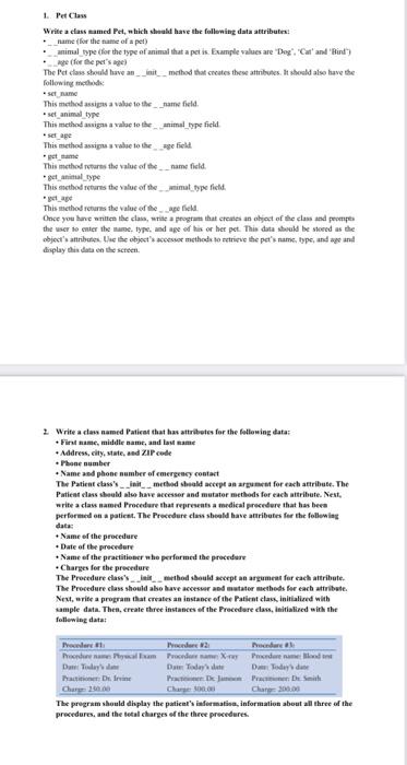 Solved 1. Pet Class Write a clash tamed Pet, which whald | Chegg.com