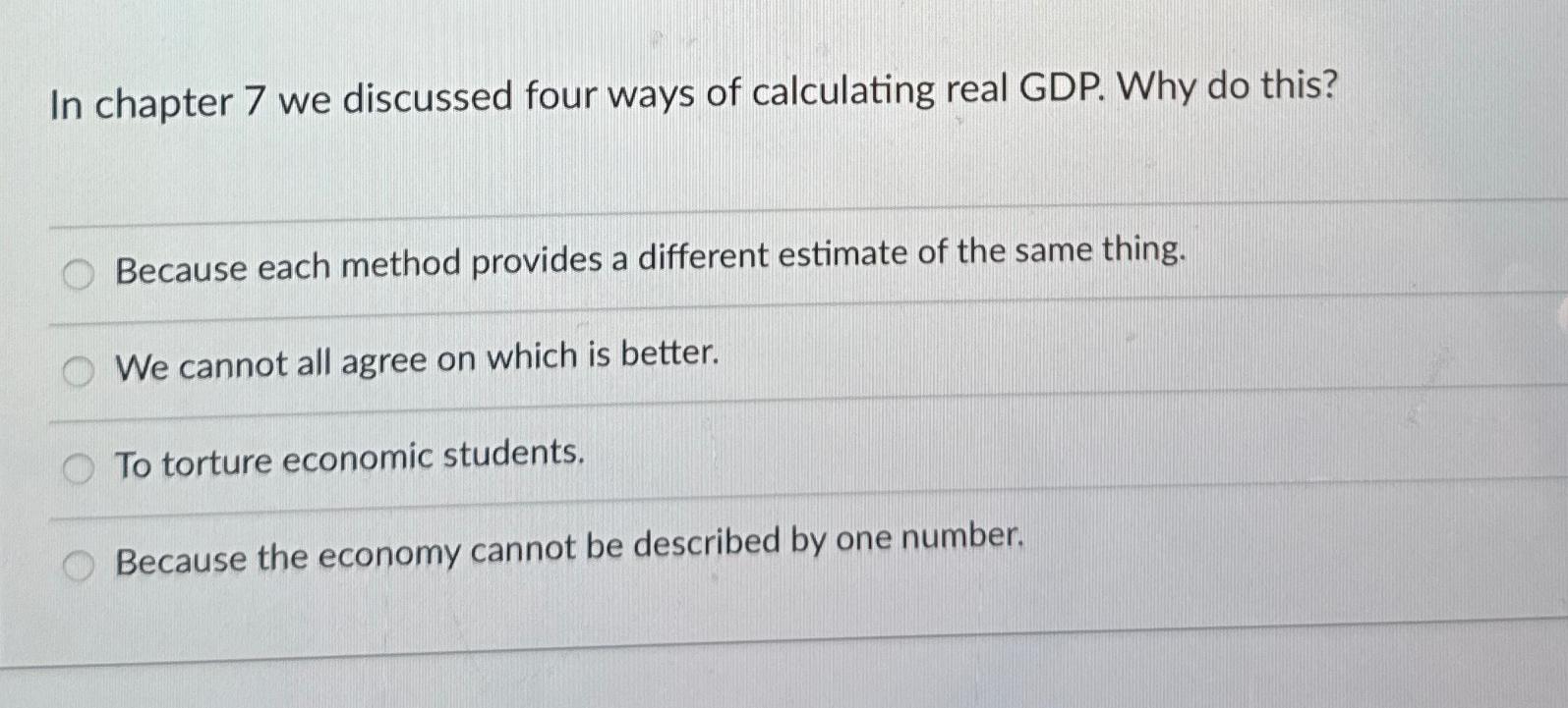 Solved In chapter 7 ﻿we discussed four ways of calculating | Chegg.com