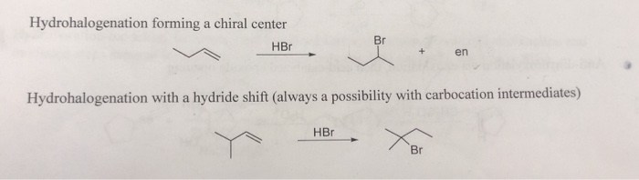 Solved Hydrohalogenation forming a chiral center HBr | Chegg.com