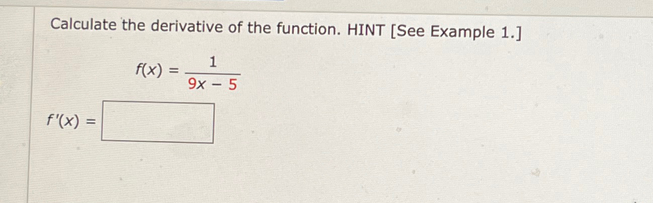 Solved Calculate the derivative of the function. HINT [See | Chegg.com