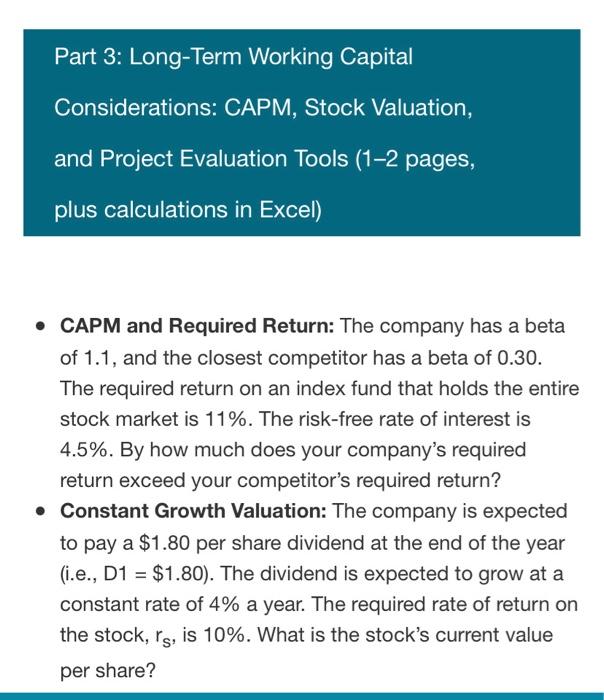 Part 3: Long-Term Working Capital Considerations: | Chegg.com