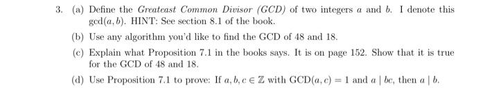Solved 3. (a) Define the Greateast Common Divisor (GCD) of | Chegg.com