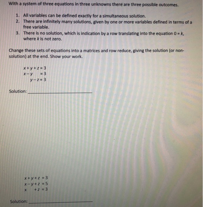 Solved With a system of three equations in three unknowns | Chegg.com