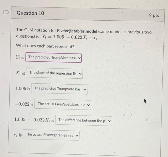 Solved Question 10 9 pts The GLM notation for | Chegg.com