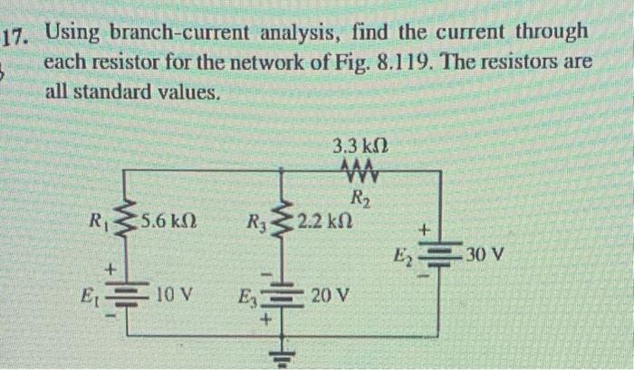 Solved 7. Using branch-current analysis, find the current | Chegg.com