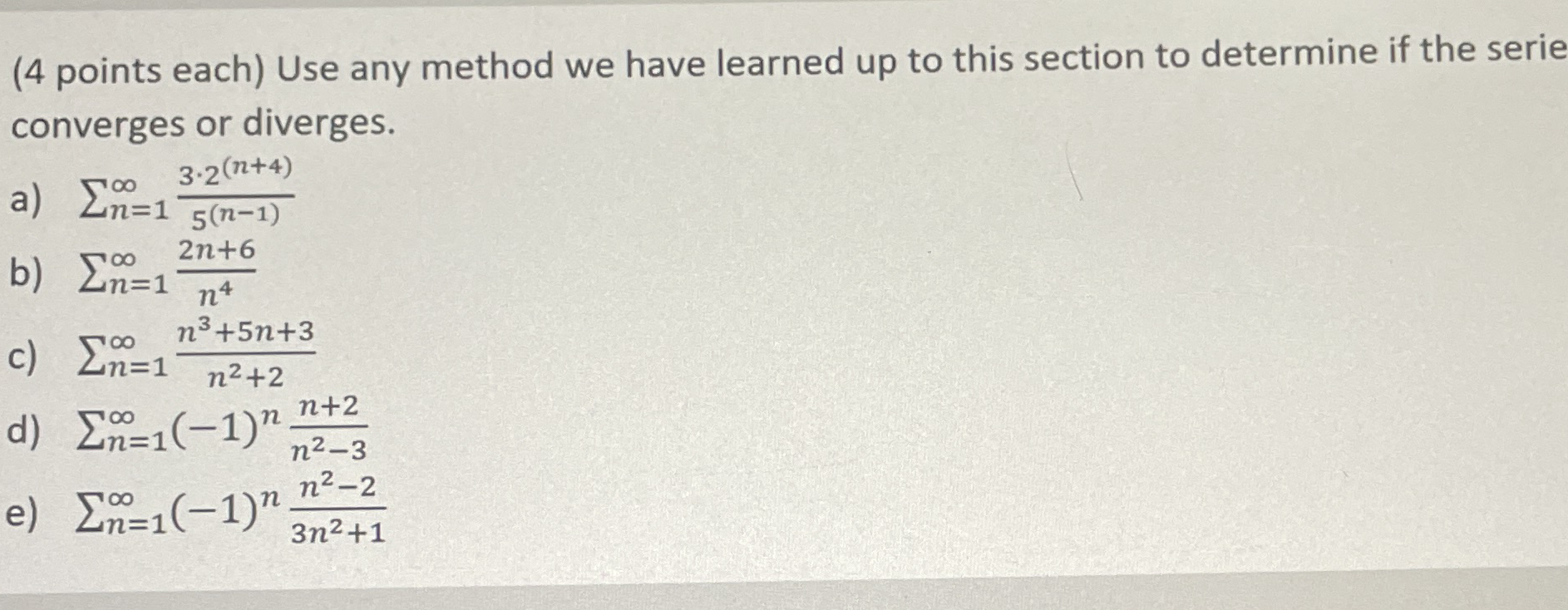 Solved (4 ﻿points each) ﻿Use any method we have learned up | Chegg.com