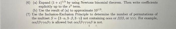 6 A Expand 1 Z 1 3 By Using Newtons Binomial