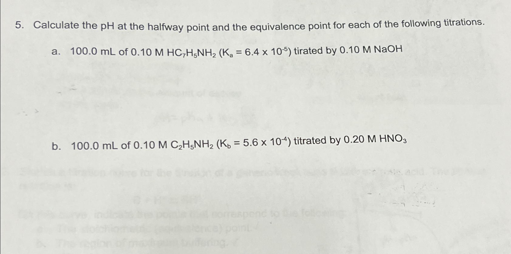 Solved Calculate the pH ﻿at the halfway point and the | Chegg.com