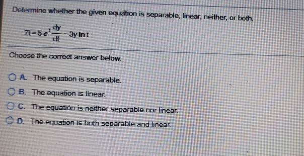 Solved Determine whether the given equation is separable, | Chegg.com