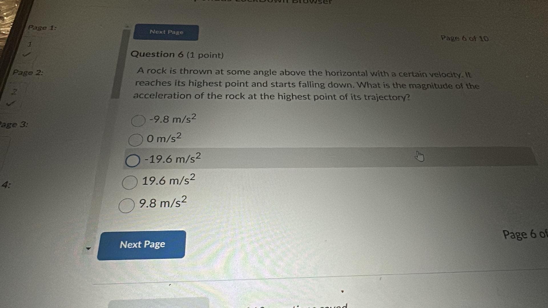 Solved Question 6 (1 ﻿point)A rock is thrown at some angle | Chegg.com