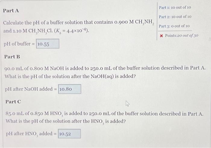 Solved Part 2: 10 out of 10 Calculate the pH of a buffer | Chegg.com
