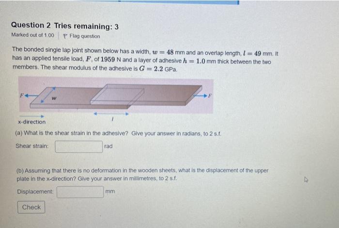 Solved Question 2 Tries remaining: 3 Marked out of 1.00 P | Chegg.com