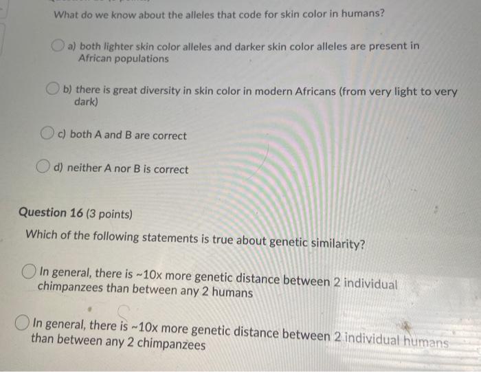 Solved What do we know about the alleles that code for skin | Chegg.com