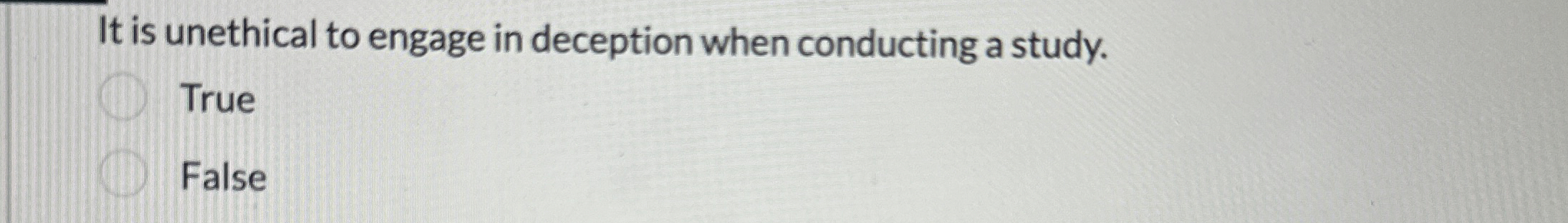 Solved It is unethical to engage in deception when | Chegg.com