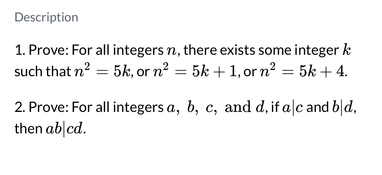 Solved DescriptionProve: For all integers n, ﻿there exists | Chegg.com