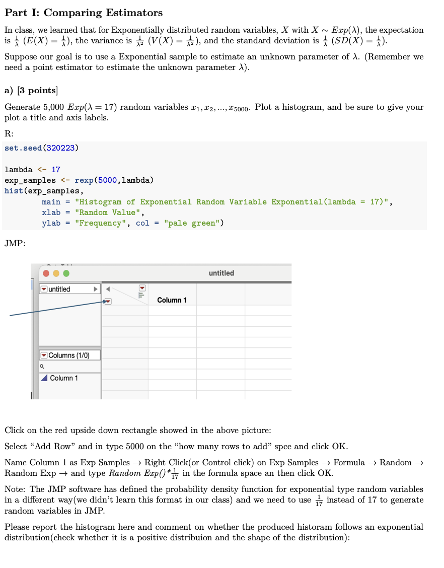 Solved Part I: Comparing Estimators In class, we learned | Chegg.com