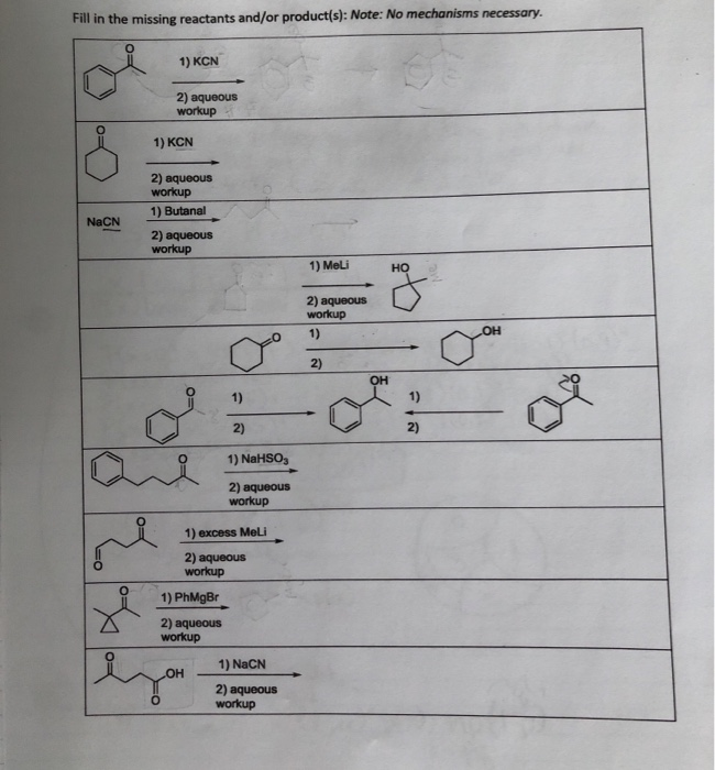 Solved Fill in the missing reactants and/or product(s): | Chegg.com