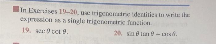 Solved In Exercises 19–20, use trigonometric identities to | Chegg.com