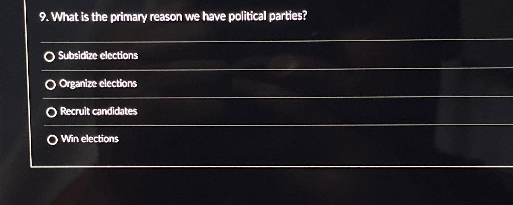 Solved What is the primary reason we have political | Chegg.com