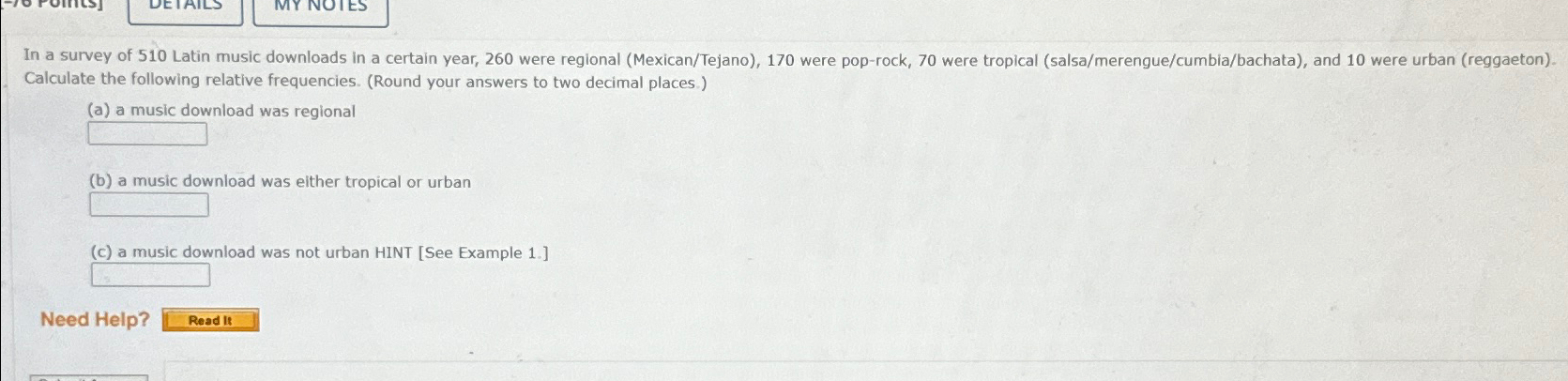 Solved In a survey of 510 ﻿Latin music downloads in a | Chegg.com