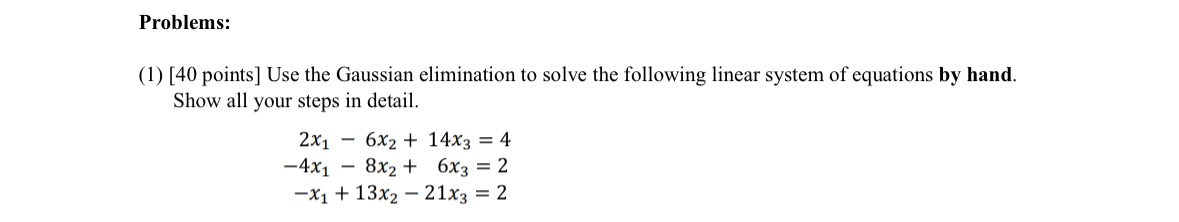 Solved Problems:(1) [40 ﻿points] ﻿Use the Gaussian | Chegg.com