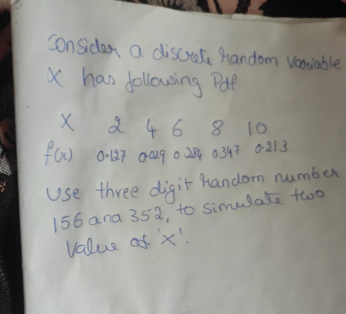 Solved Consider a discrete random variable X has jollowing | Chegg.com