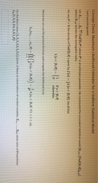 Solved Concept Check: Maximum Likelihood Estimator for a | Chegg.com