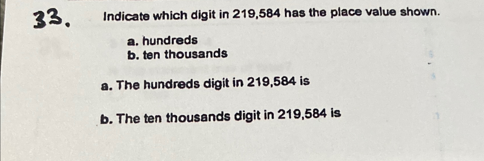 Solved Indicate which digit in 219,584 ﻿has the place value | Chegg.com