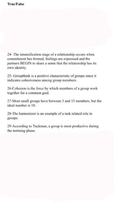 Solved True/False 24- The intensification stage of a | Chegg.com